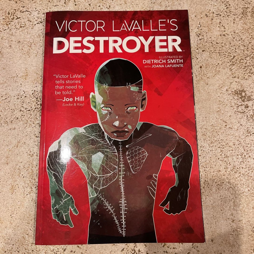 Victor Lavalle's Destroyer by Victor LaValle