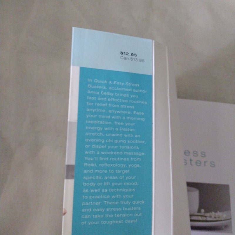 Quick and Easy Stress Busters by Anna Selby