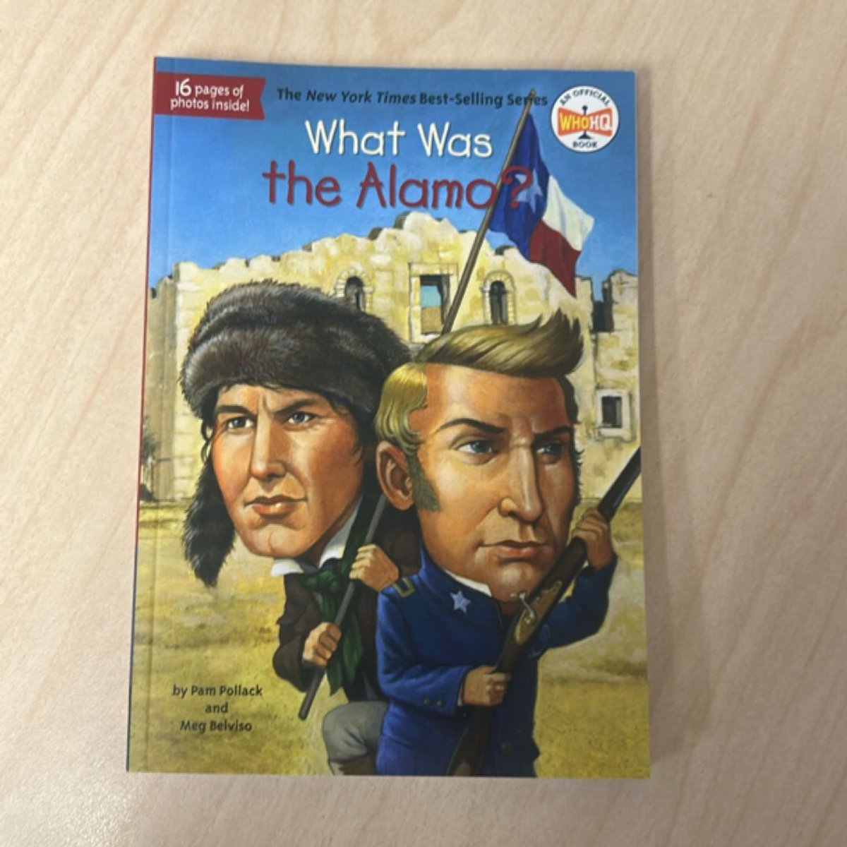 What Was the Alamo? by Who HQ, Pam Pollack, Meg Belviso