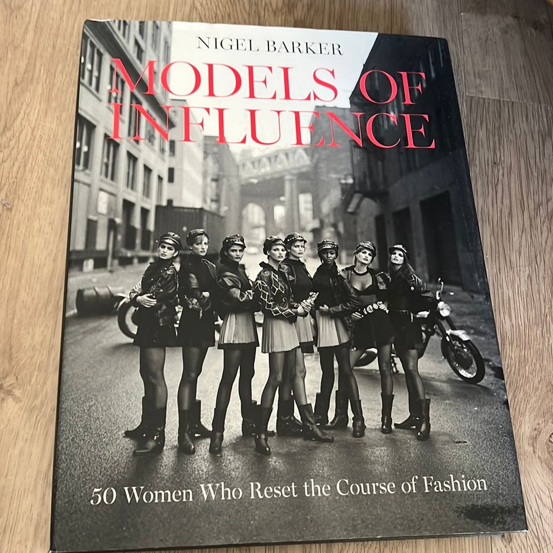 Models of Influence by Nigel Barker