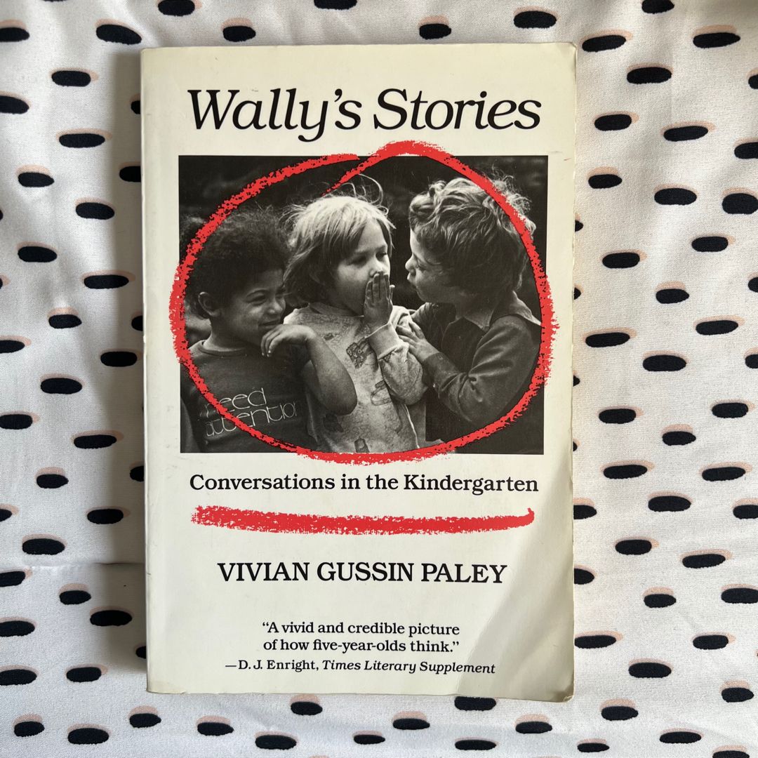 Wally's Stories by Vivian Gussin Paley