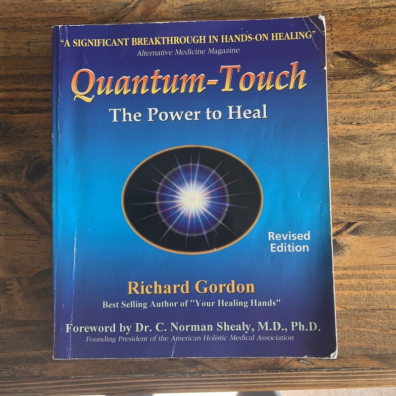 Quantum Touch by Richard Gordon, C. Norman Shealy