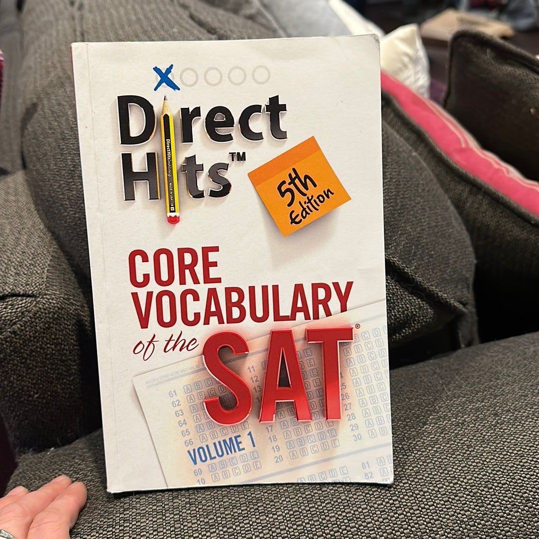 Direct Hits Core Vocabulary of the SAT by Direct Hits Publishing Staff
