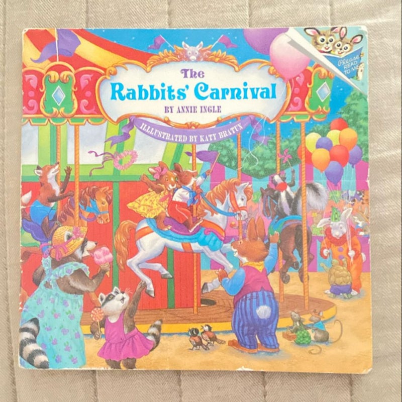 The Rabbit's Carnival by Annie Ingle, H. L. Ross