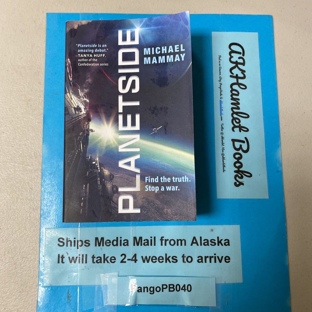 Planetside by Michael Mammay