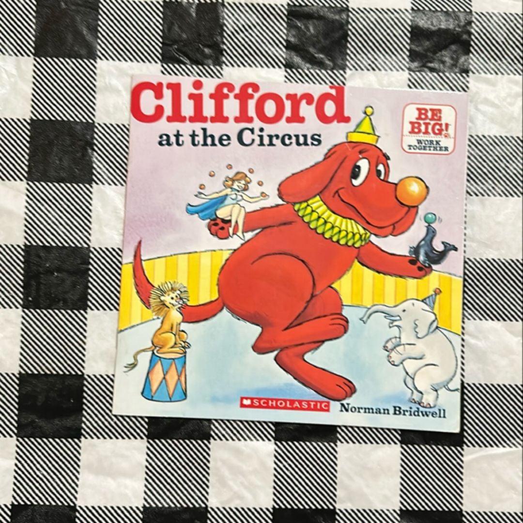 Clifford at the Circus by Norman Bridwell (Illustrator)