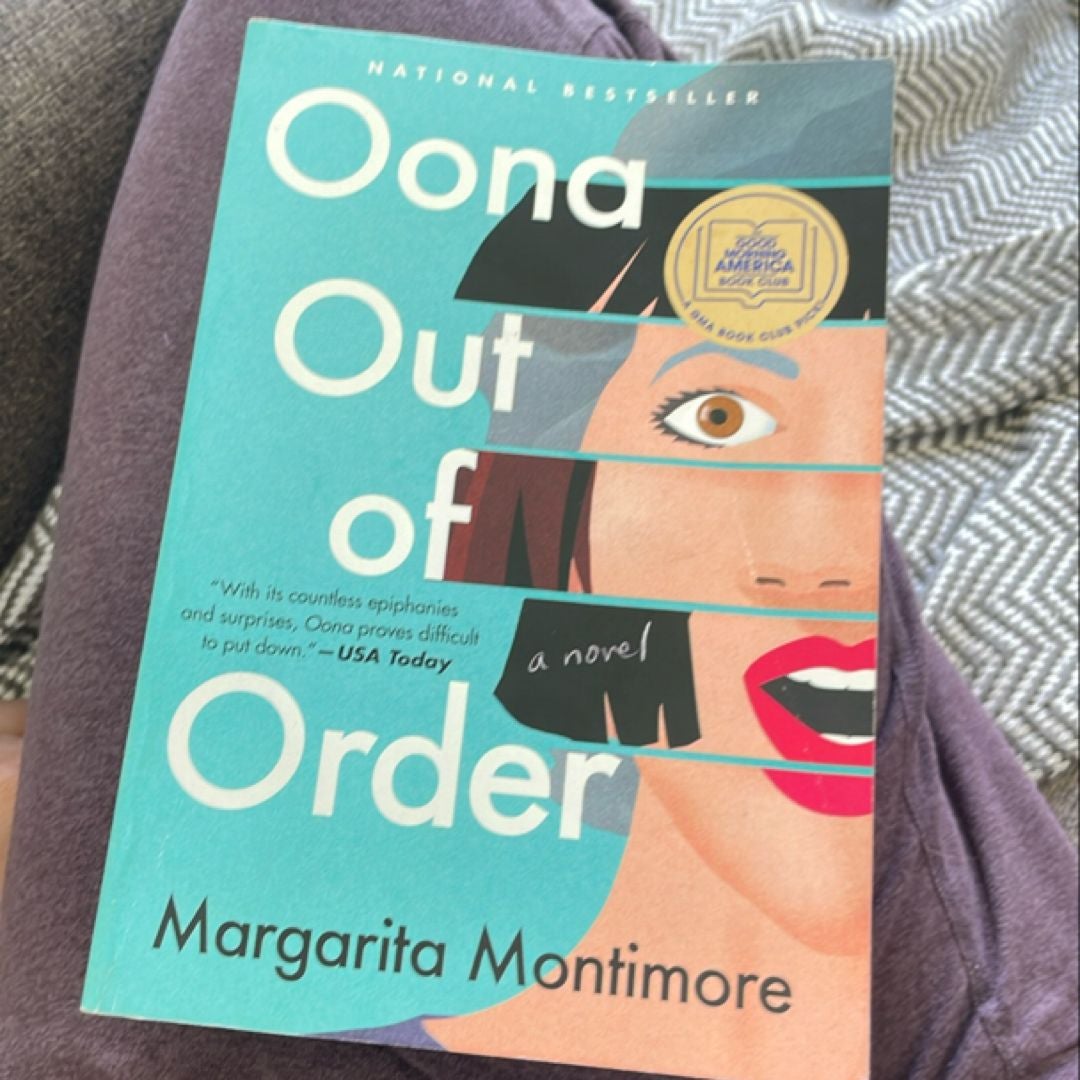 Oona Out of Order by Margarita Montimore