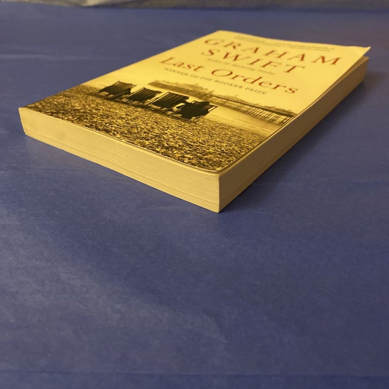 Last Orders by Graham Swift, Paperback | Pangobooks