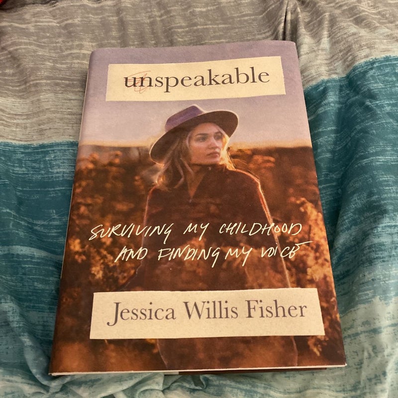 Unspeakable by Jessica Willis Fisher, Hardcover | Pangobooks