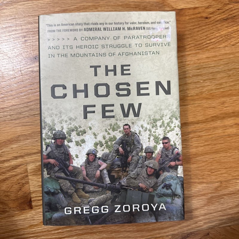 The Chosen Few by Gregg Zoroya, William H. McRaven