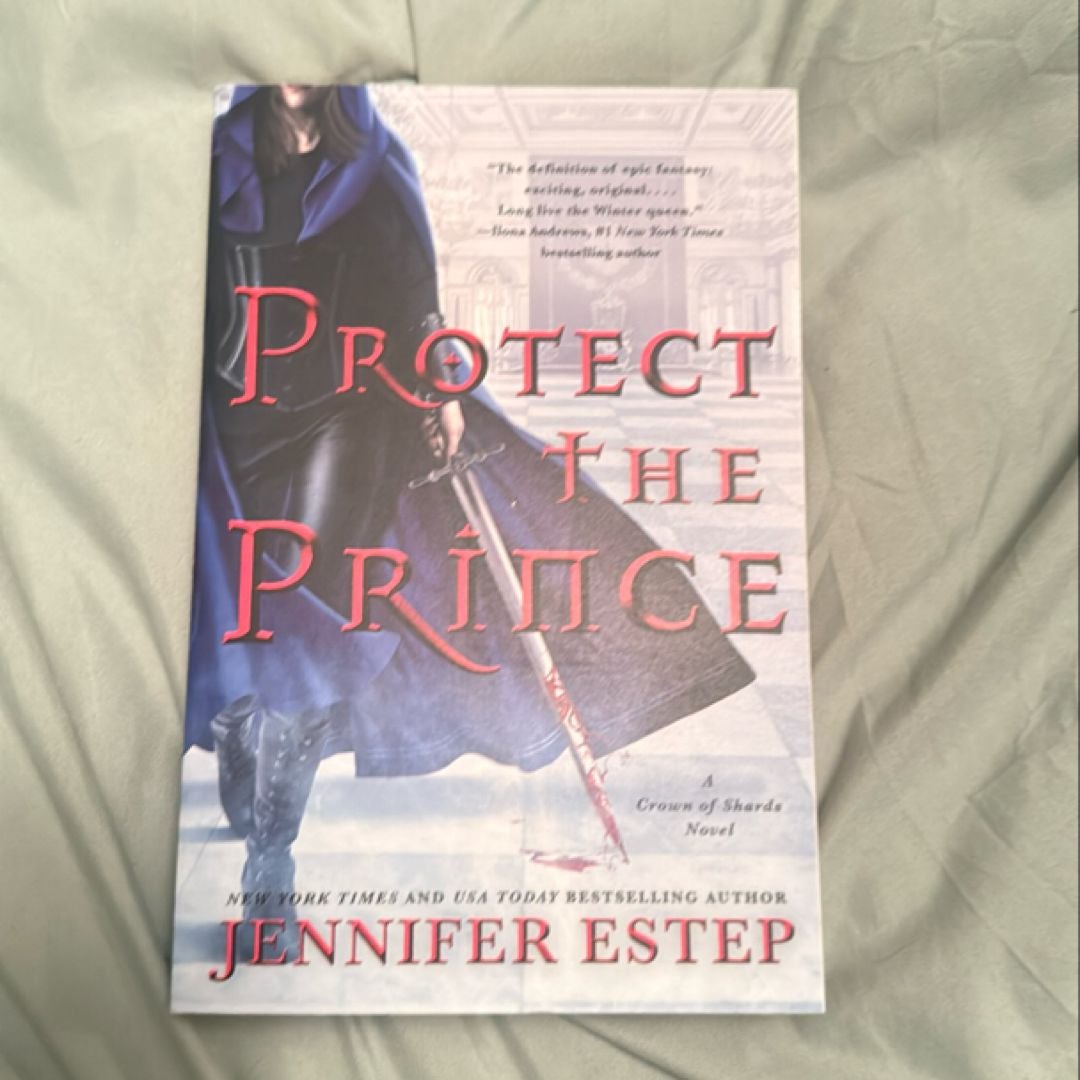 Protect the Prince by Jennifer Estep