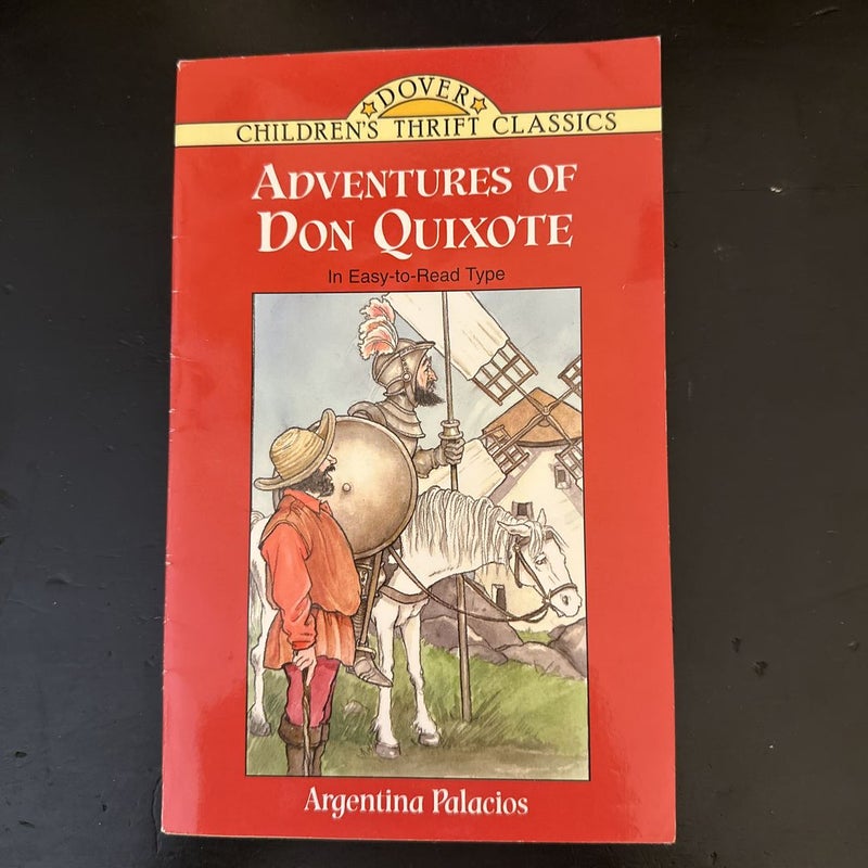 Adventures of Don Quixote by Argentina Palacios, Miguel de Cervantes ...