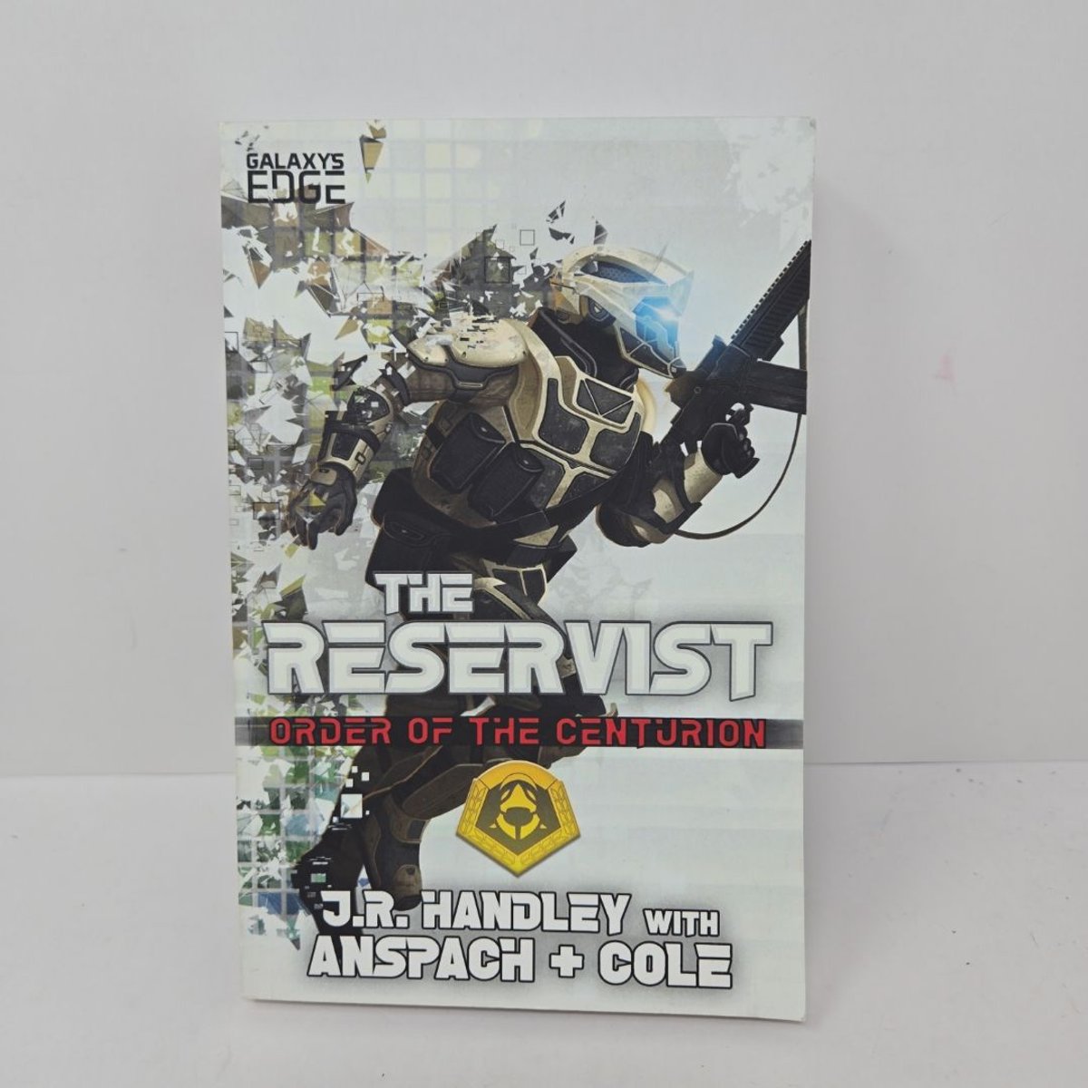 The Reservist by J. R. Handley, Jason Anspach, Nick Cole
