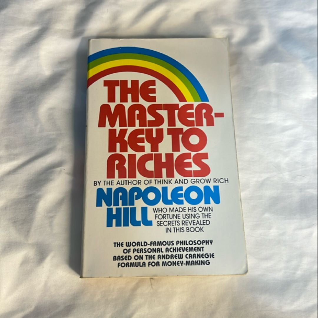The Master-Key to Riches by Napoleon Hill