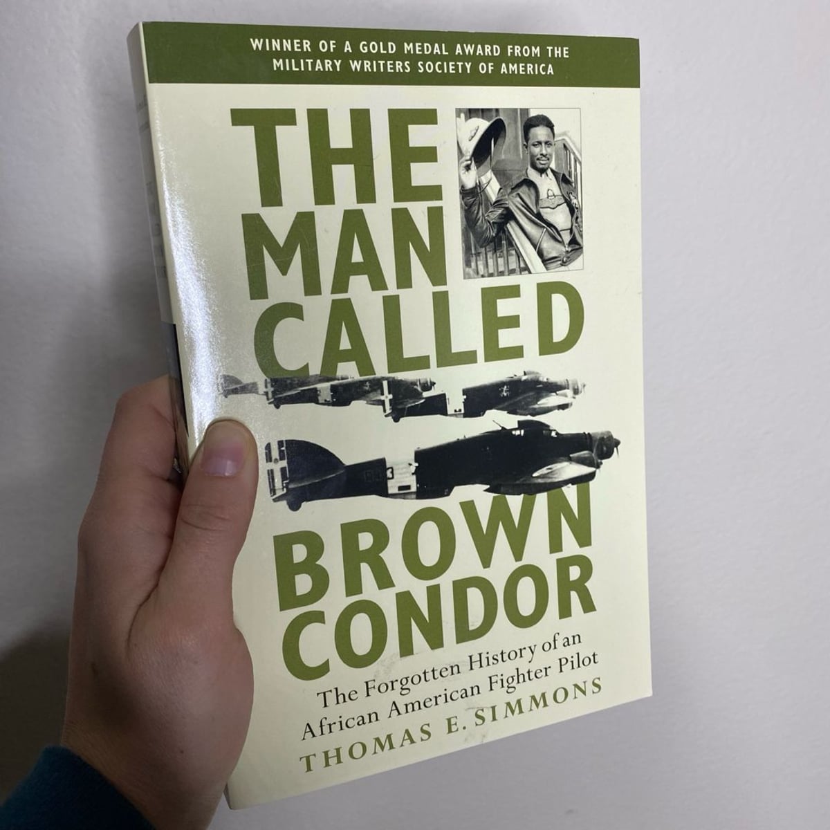 The Man Called Brown Condor by Thomas E. Simmons