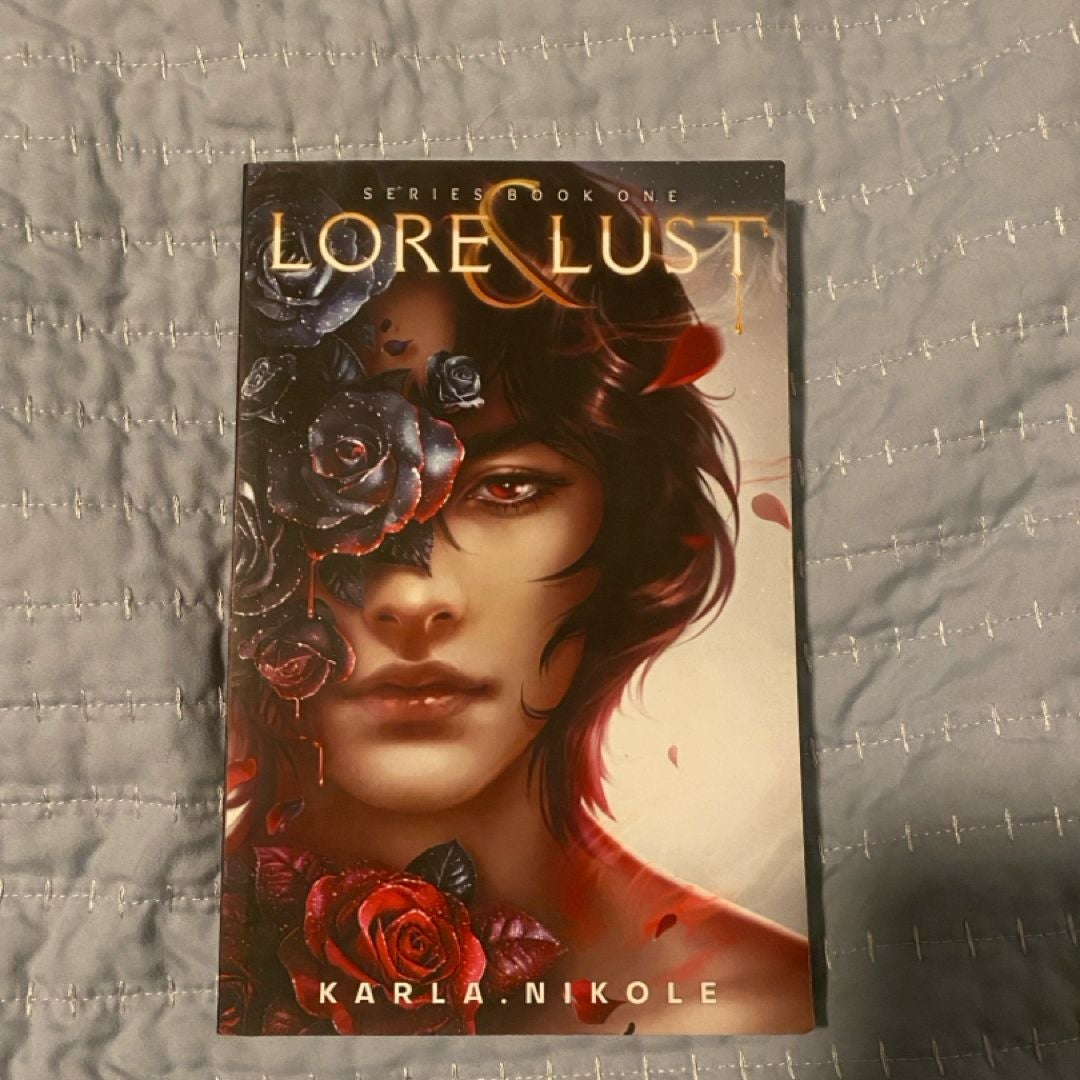 Lore and Lust by Karla Nikole