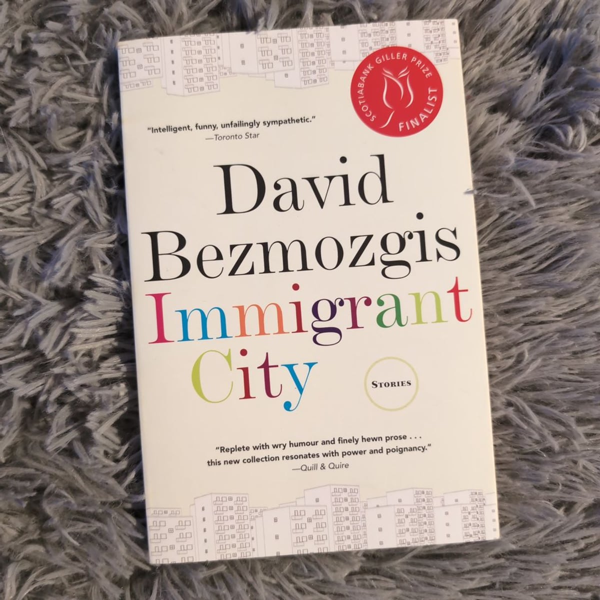 Immigrant City by David Bezmozgis