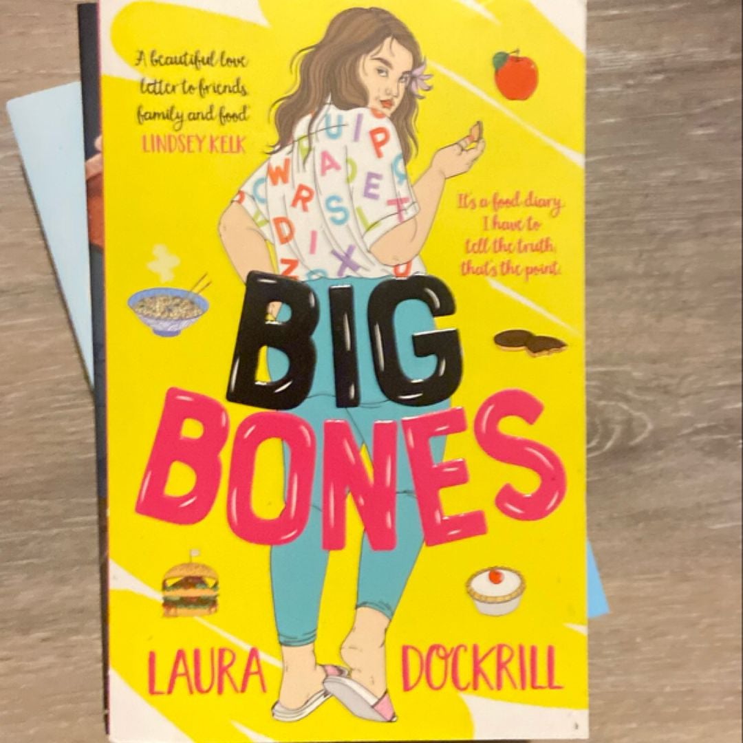Big Bones by Laura Dockrill