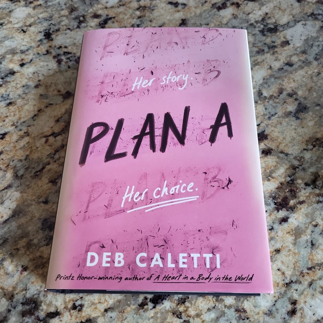 Plan A by Deb Caletti