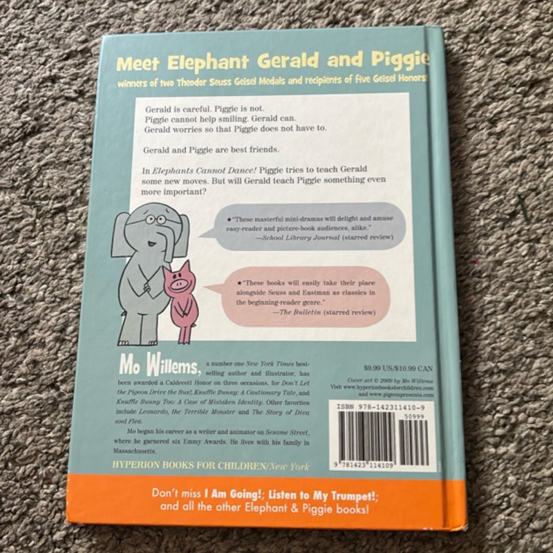 Elephants Cannot Dance! (an Elephant and Piggie Book) by Mo Willems