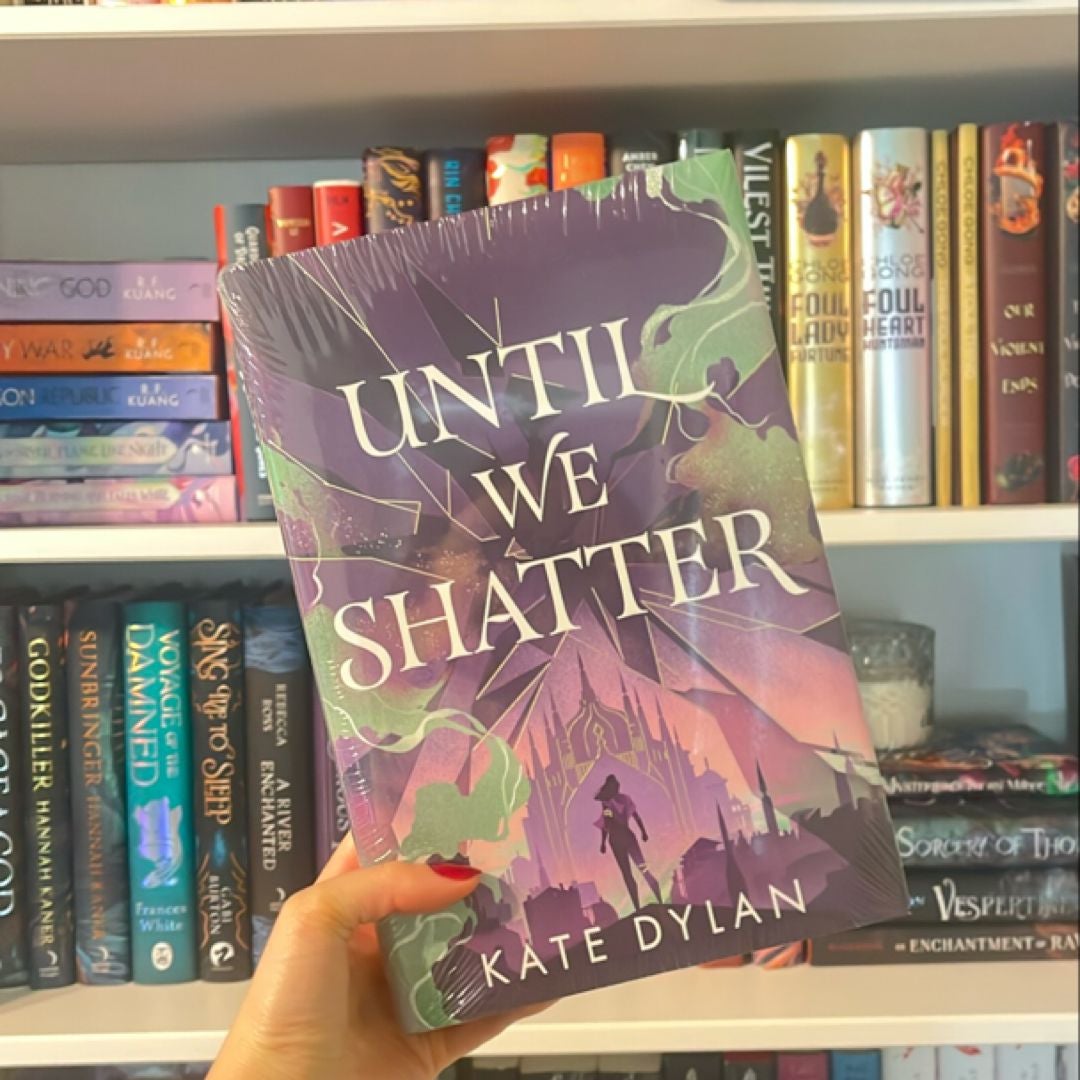 Until We Shatter by Kate Dylan, Hardcover | Pangobooks