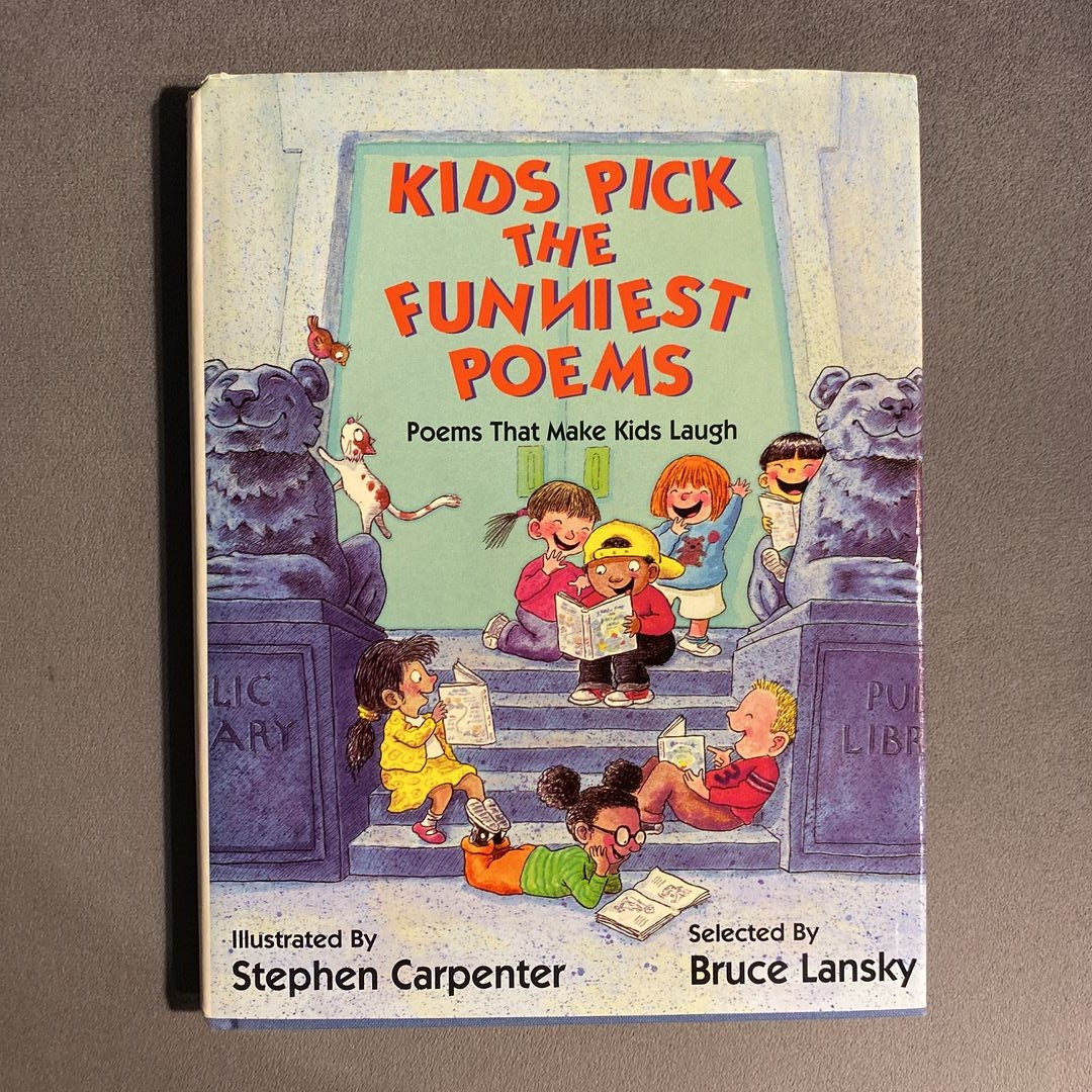 Kids Pick the Funniest Poems by Bruce Lansky