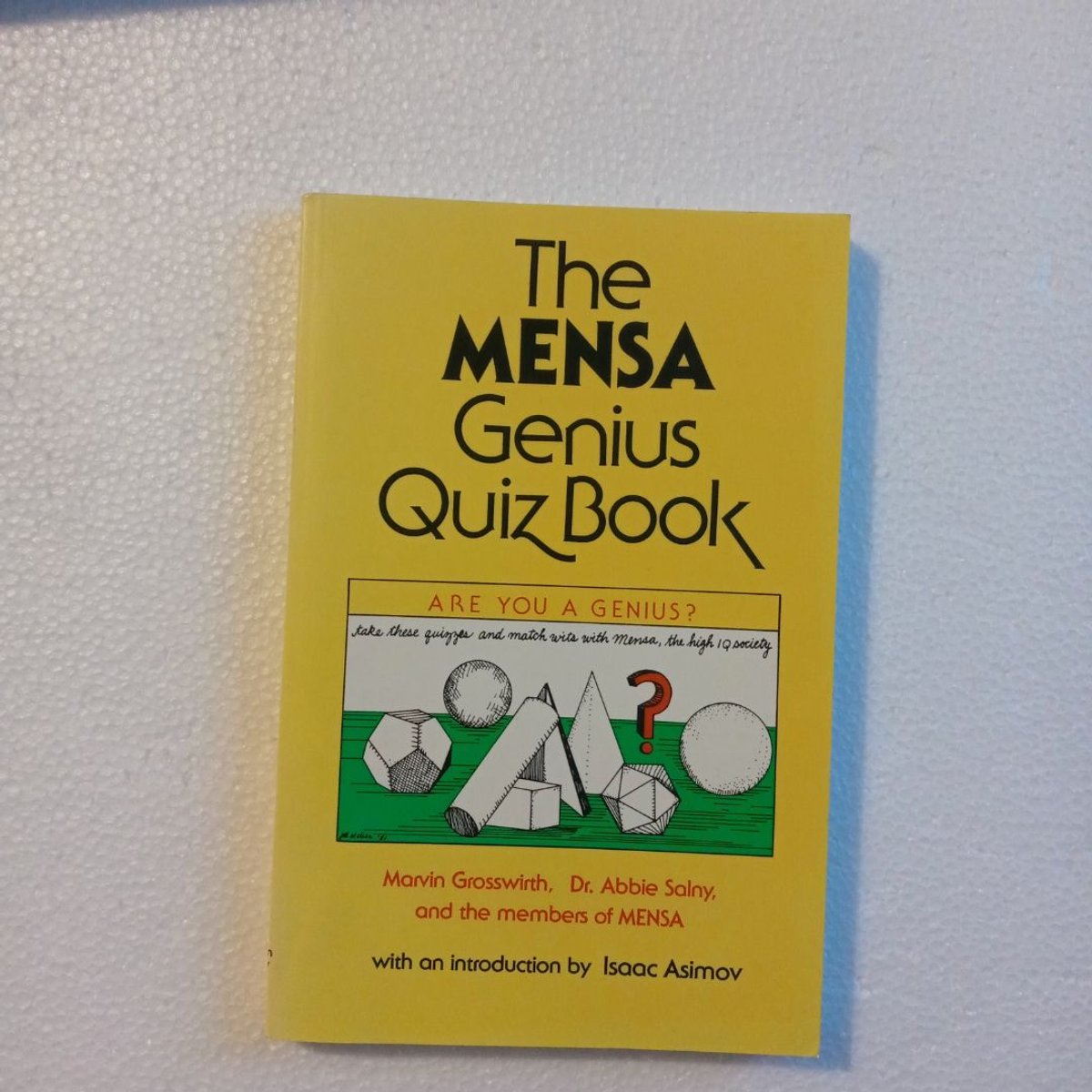 The Mensa Genius Quiz Book by Abbie Salny, Marvin Grosswirth