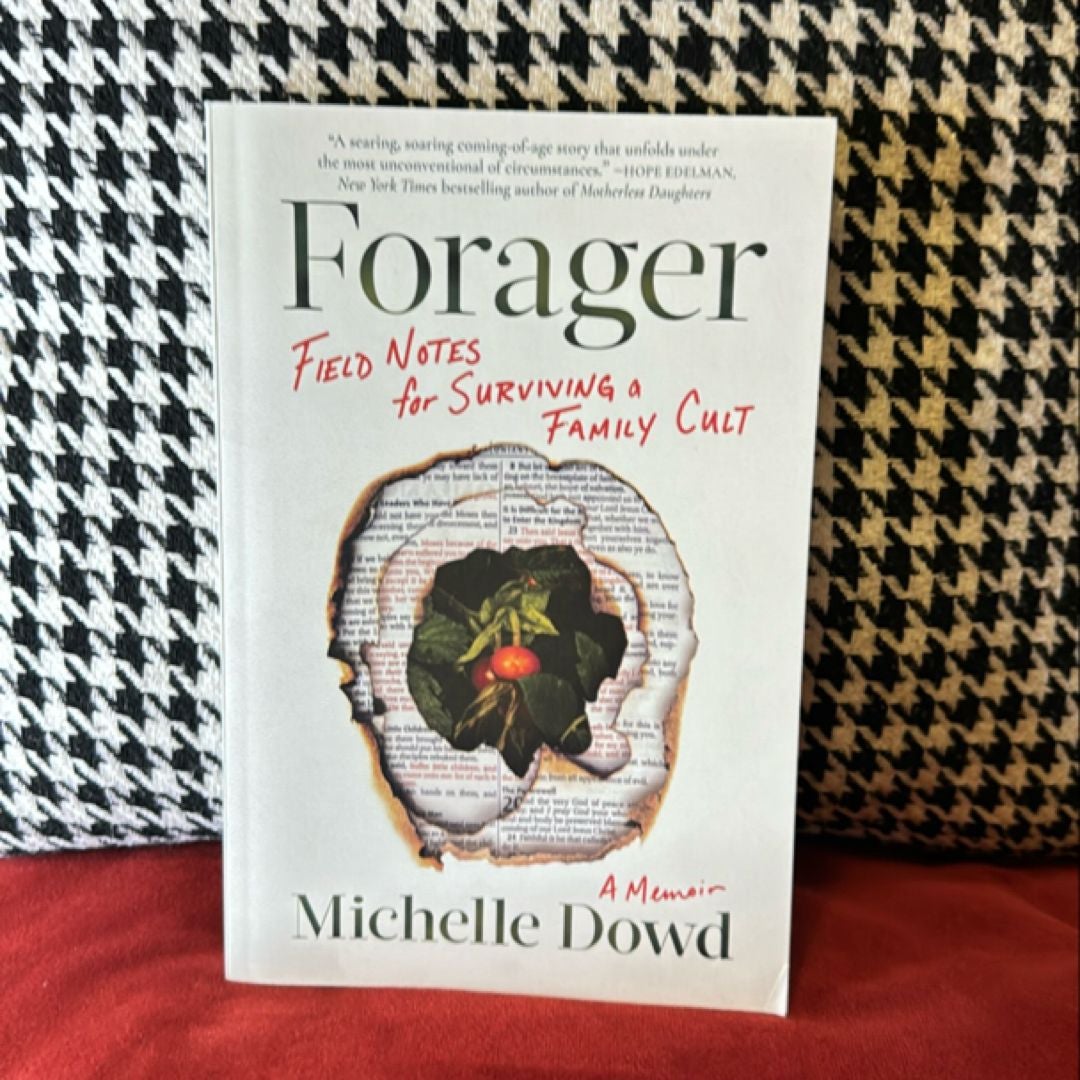 Forager by Michelle Dowd