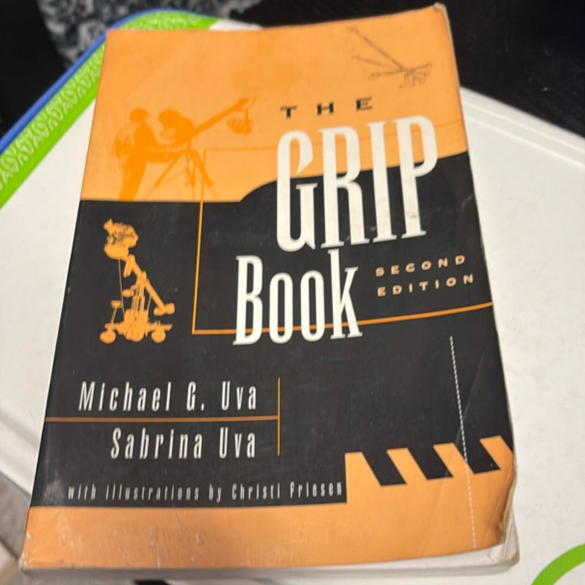 The Grip Book by Michael G. Uva