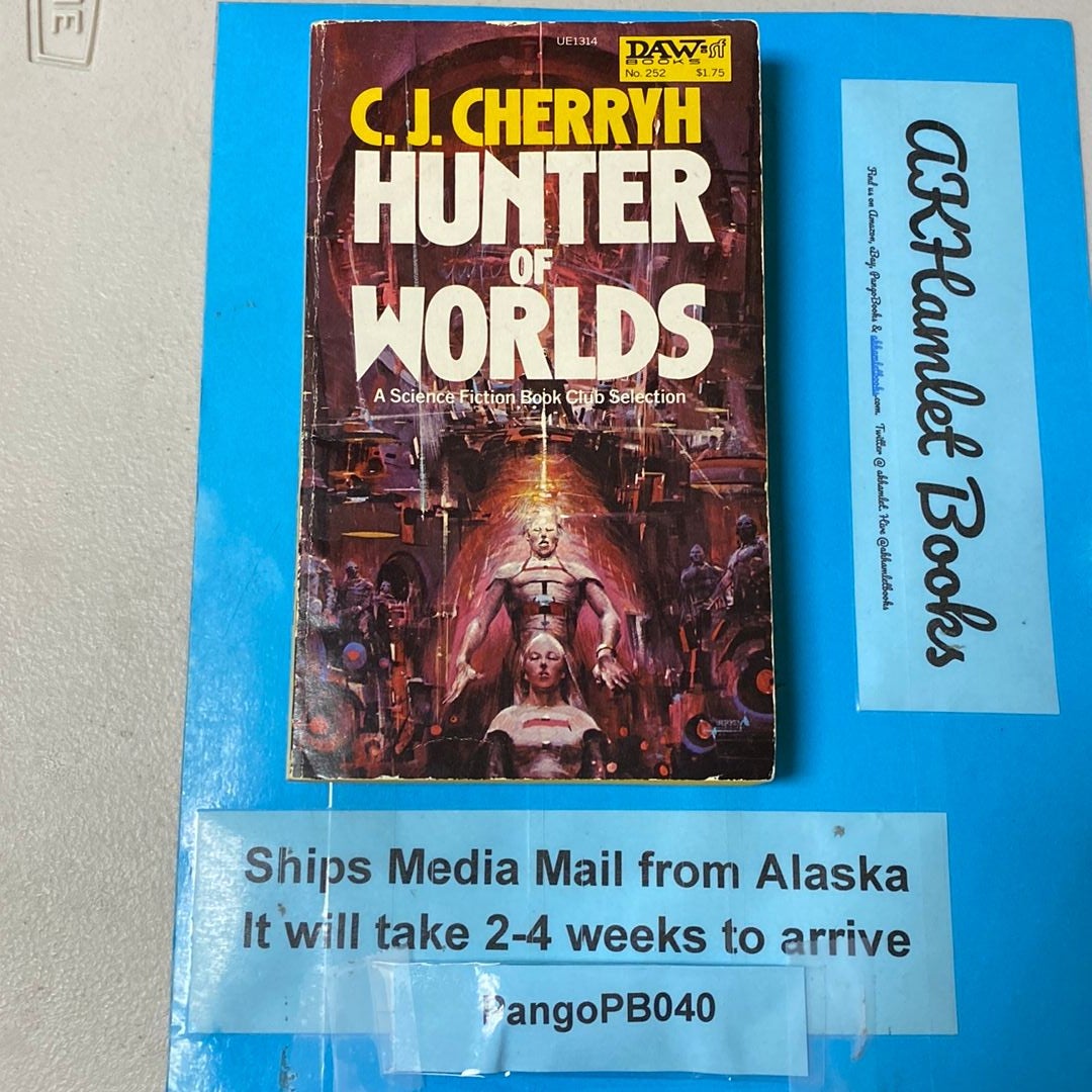 Hunter of Worlds by C. J. Cherryh