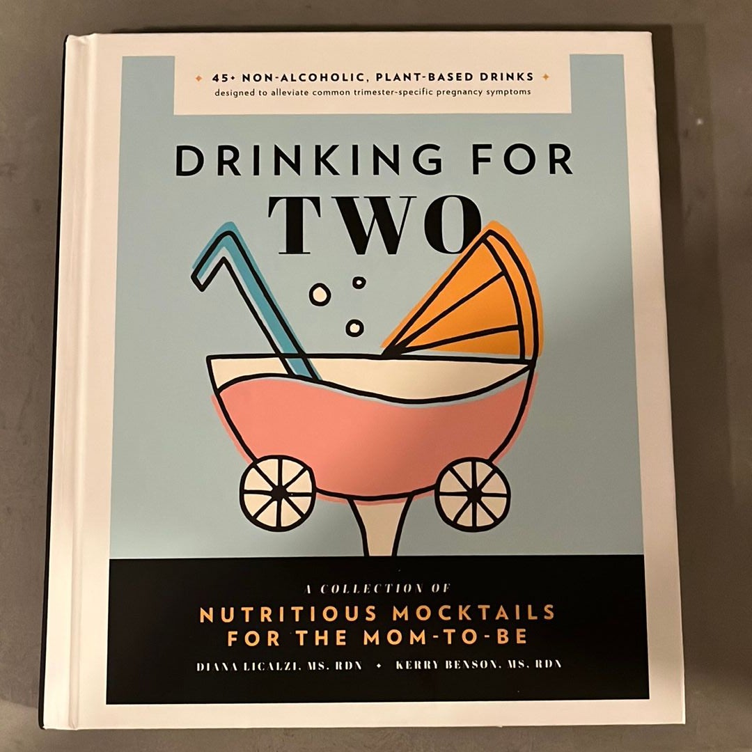 Drinking for Two by Diana Licalzi, Hardcover | Pangobooks