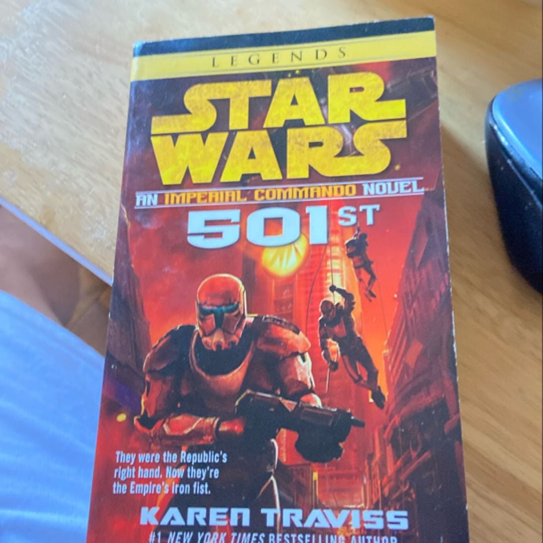 501st: Star Wars Legends (Imperial Commando) by Karen Traviss