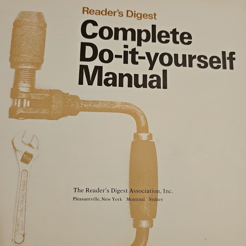 Complete Do-It-Yourself Manual by Reader's Digest Editors