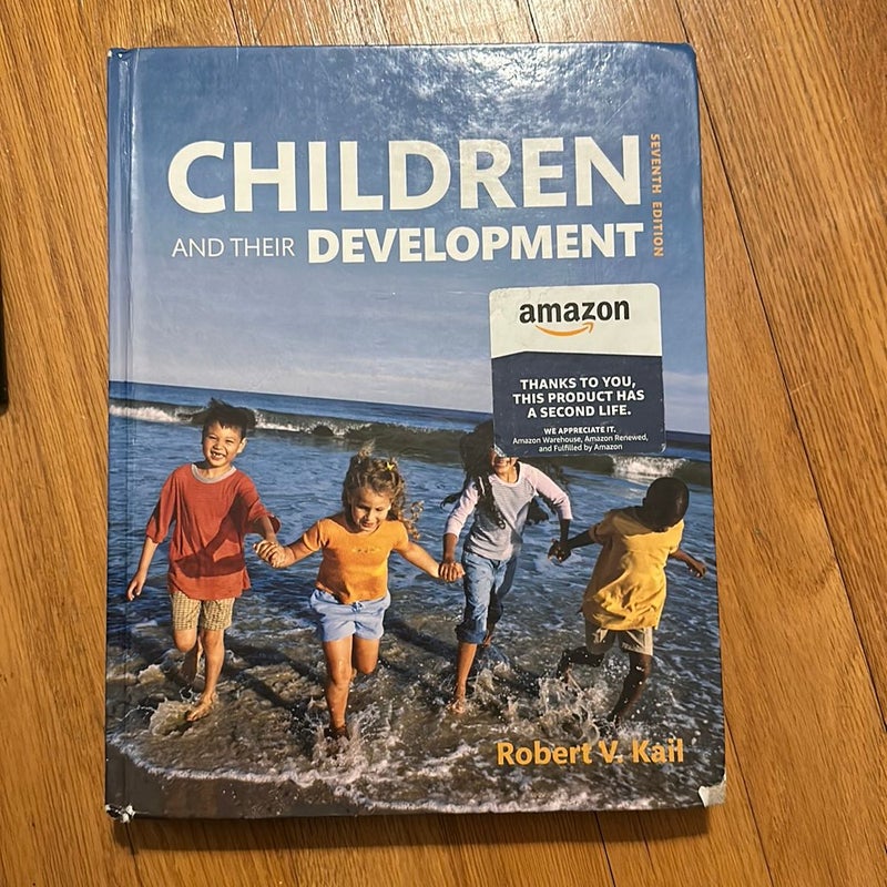 Children and Their Development by Robert V. Kail
