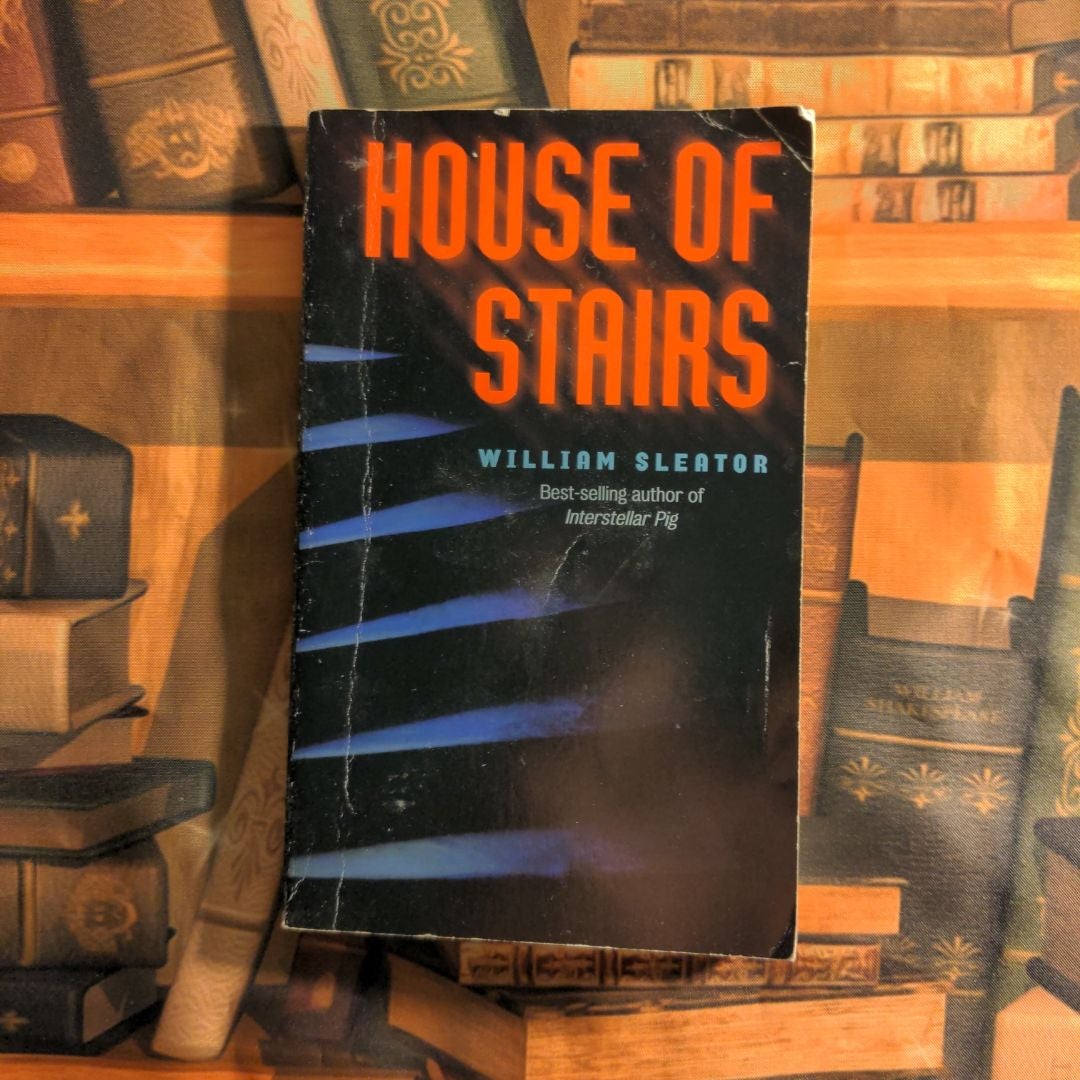 House of Stairs by William Sleator