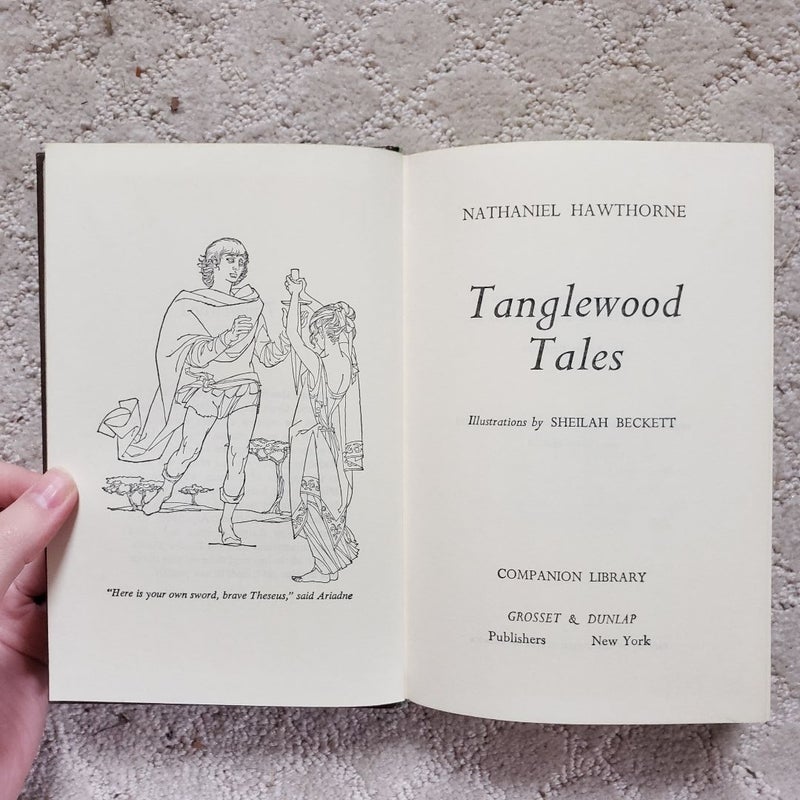 Tanglewood Tales (Grosset & Dunlap Edition, 1967) by Nathaniel ...