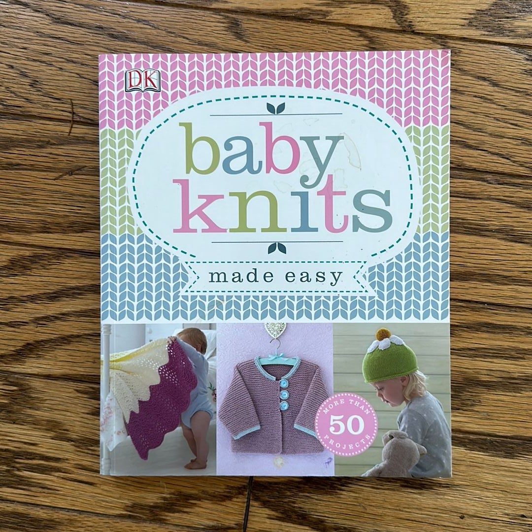 Baby Knits Made Easy by DK, Paperback | Pangobooks