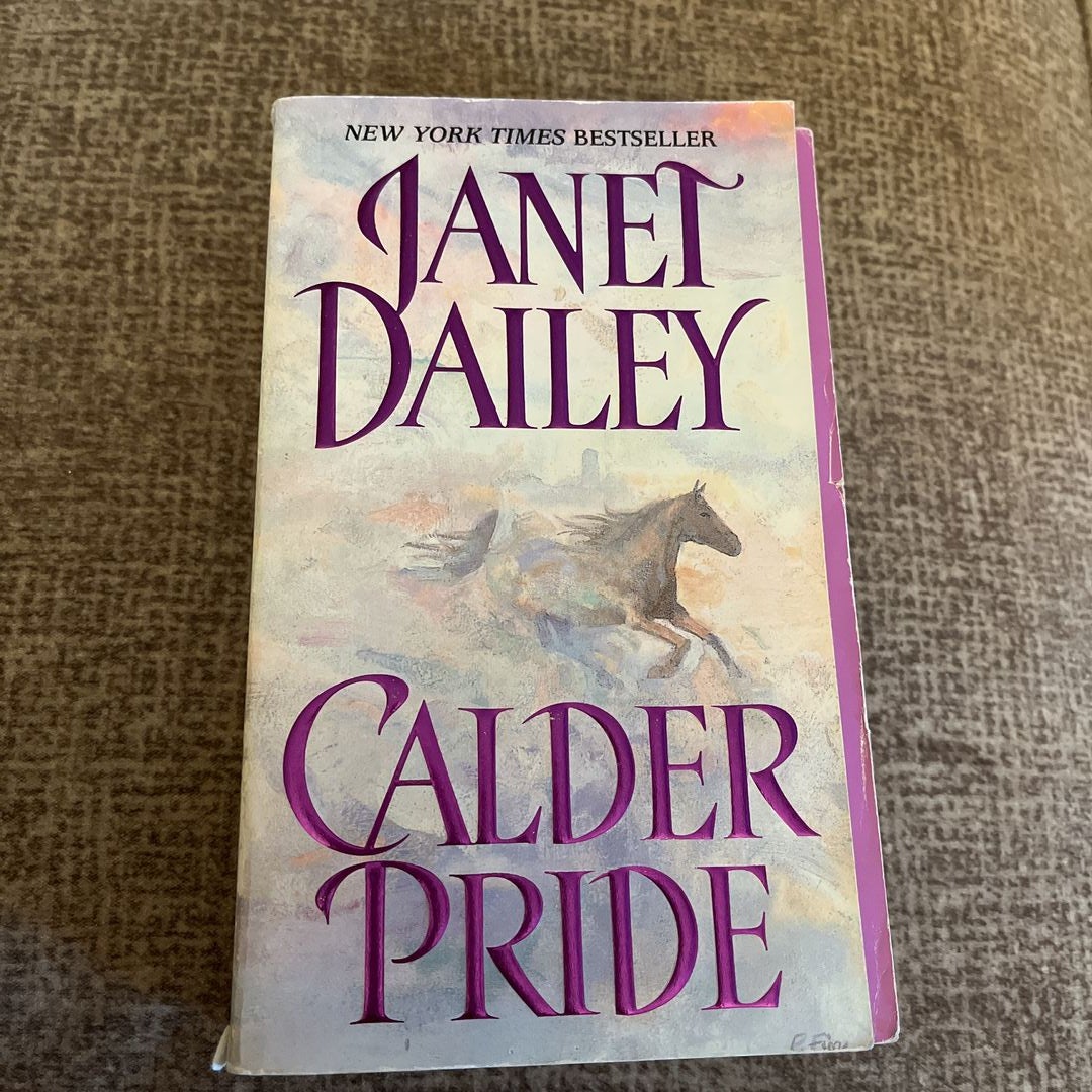 Calder Pride by Janet Dailey, Paperback | Pangobooks