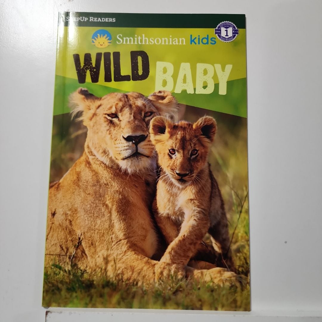Smithsonian Kids Wild Baby by Smithsonian , Paperback | Pangobooks