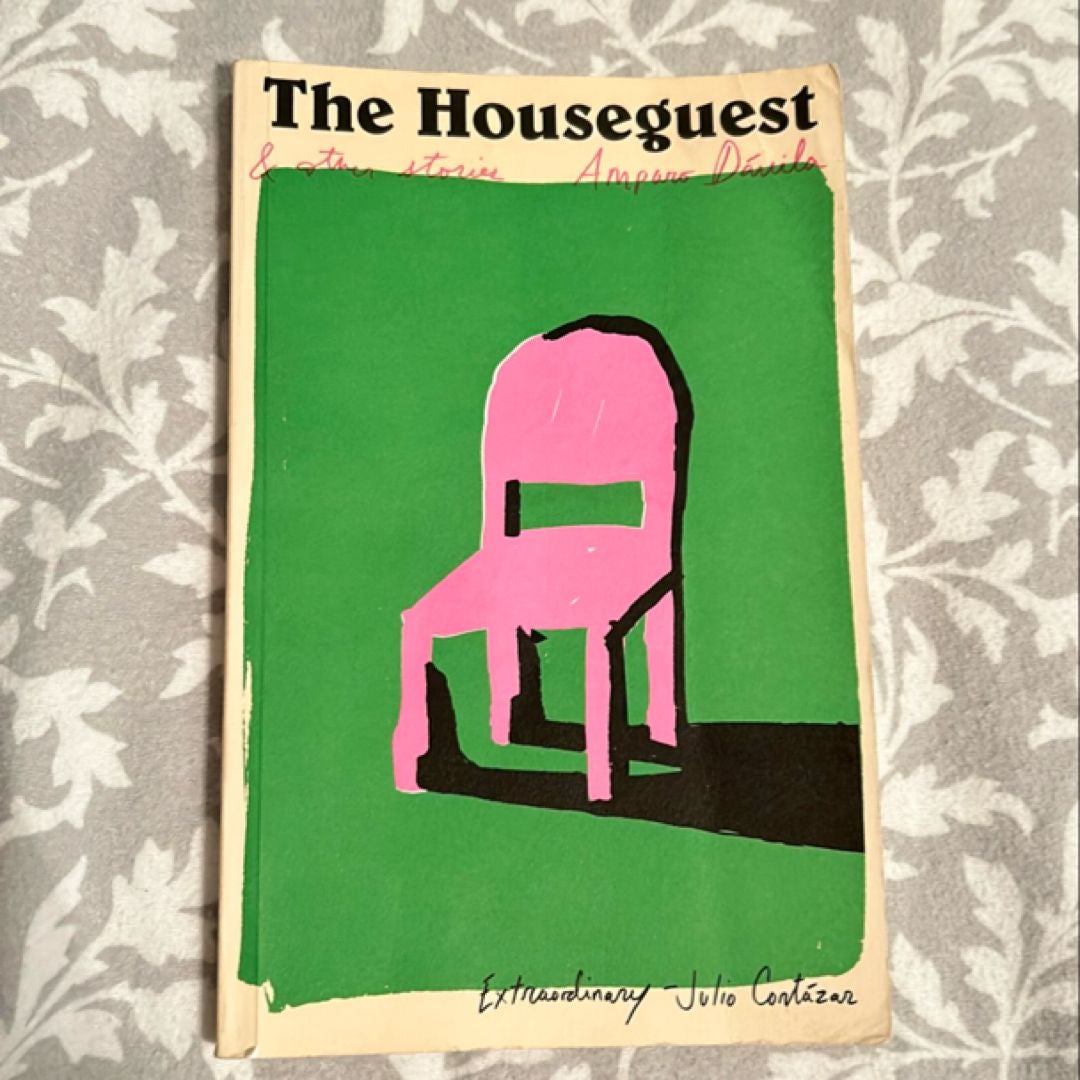 The Houseguest by Amparo Davila, Matthew Gleeson, Audrey Harris