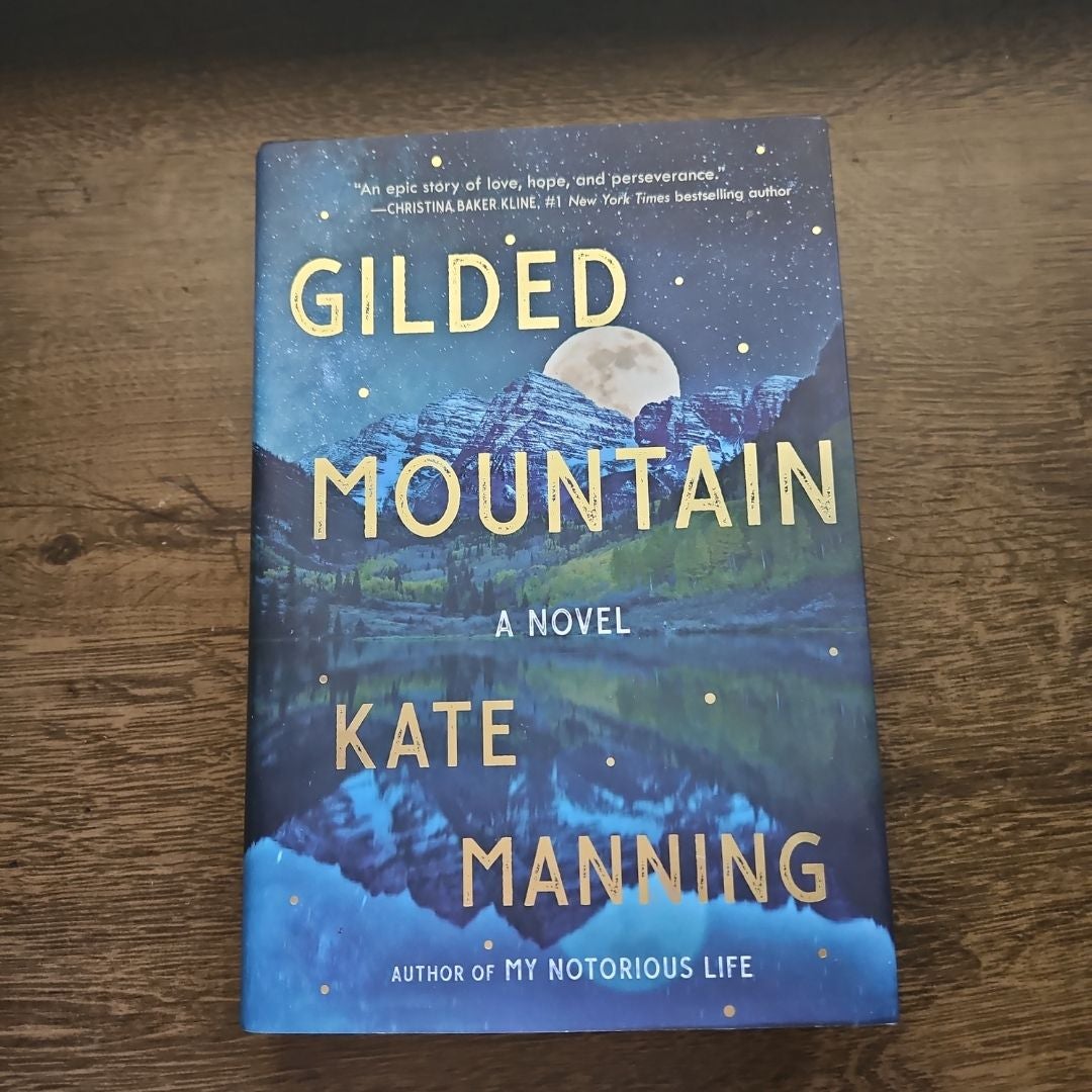 Gilded Mountain by Kate Manning