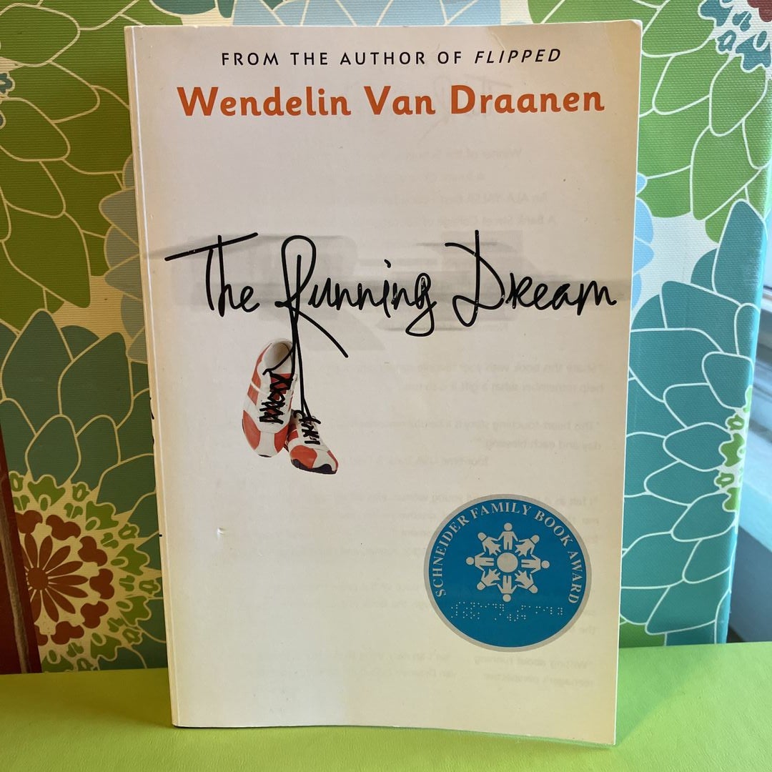 The Running Dream by Wendelin Van Draanen