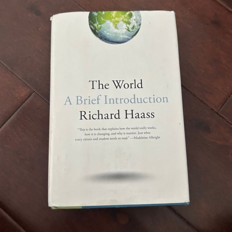 The World by Richard Haass, Hardcover | Pangobooks