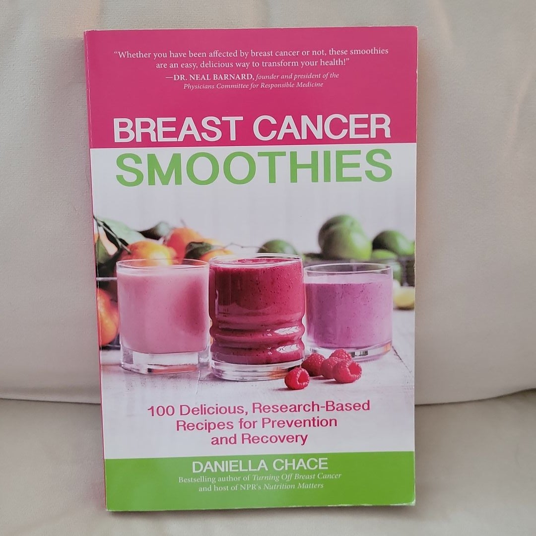 Breast Cancer Smoothies by Daniella Chace