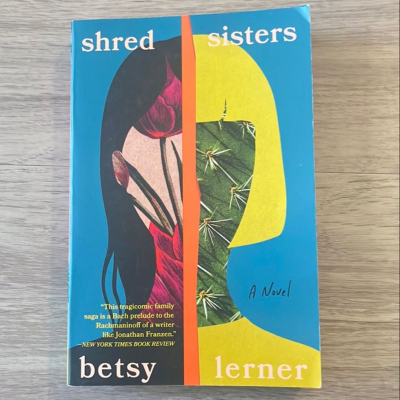 Shred Sisters by Betsy Lerner