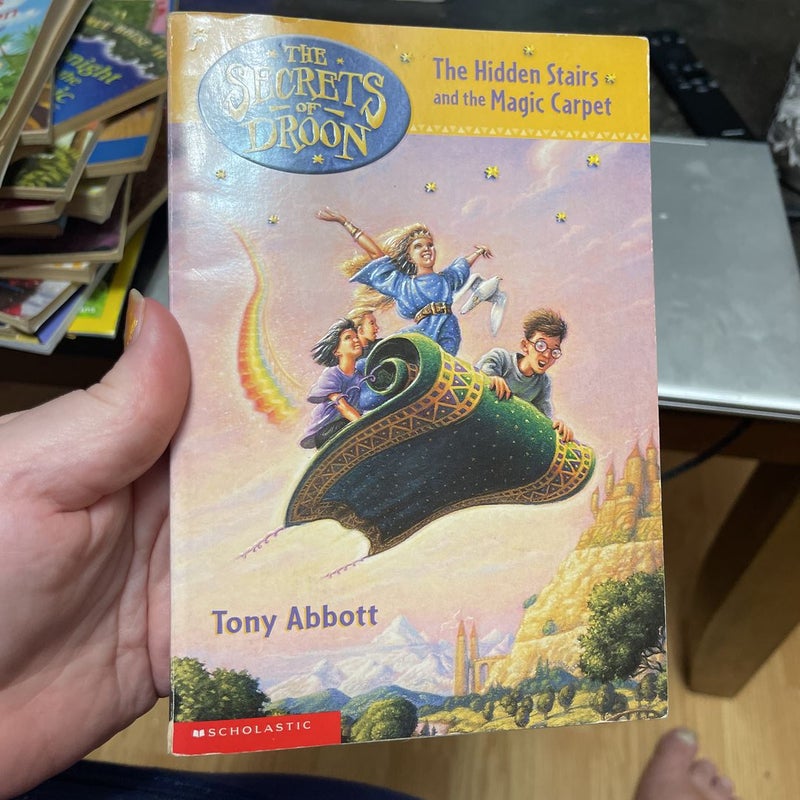 The Hidden Stairs and the Magic Carpet by Tony Abbott The Hidden Stairs and the Magic Carpet by Tony Abbott