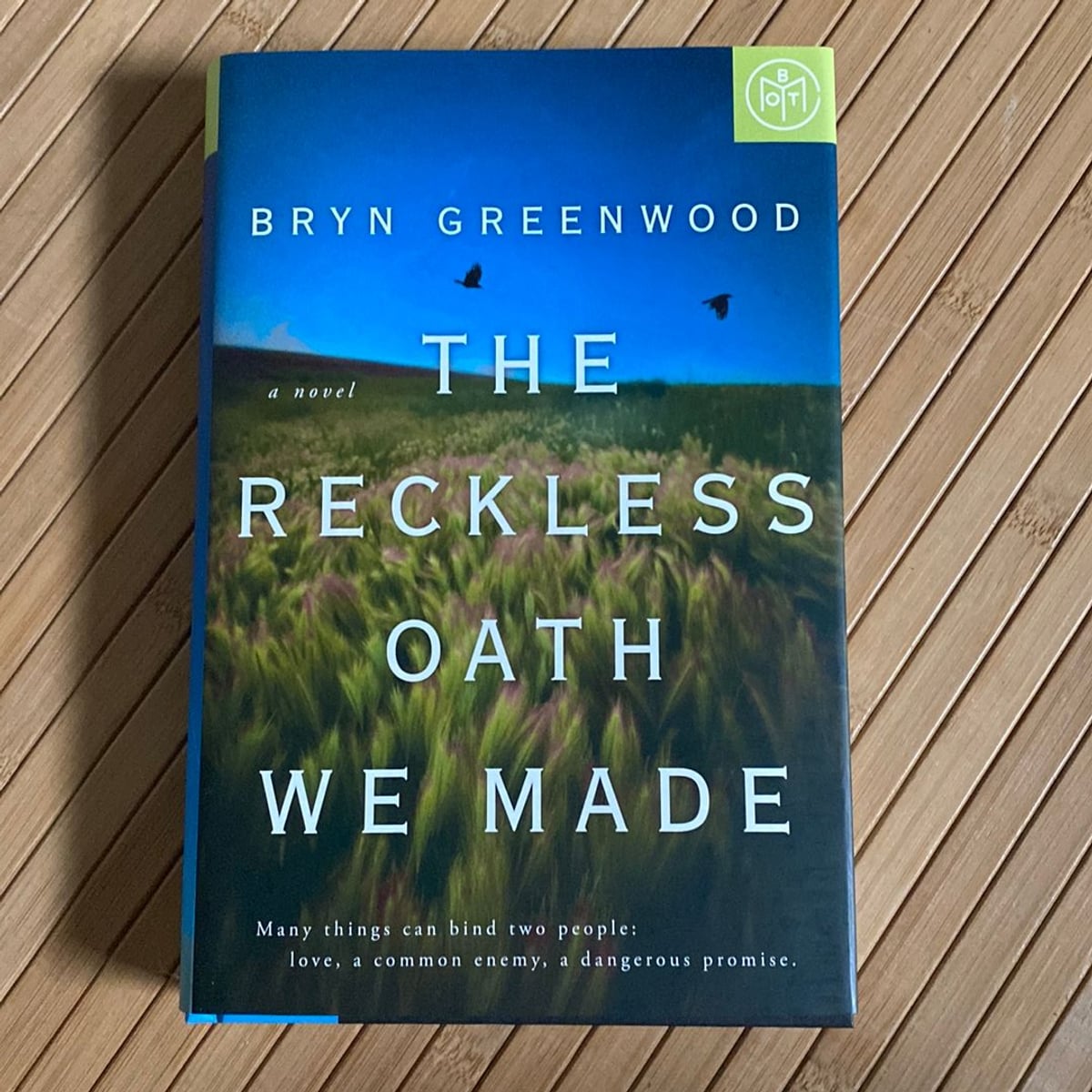 The Reckless Oath We Made by Bryn Greenwood