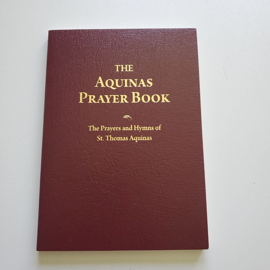 The Aquinas Prayer Book by Aquinas Thomas