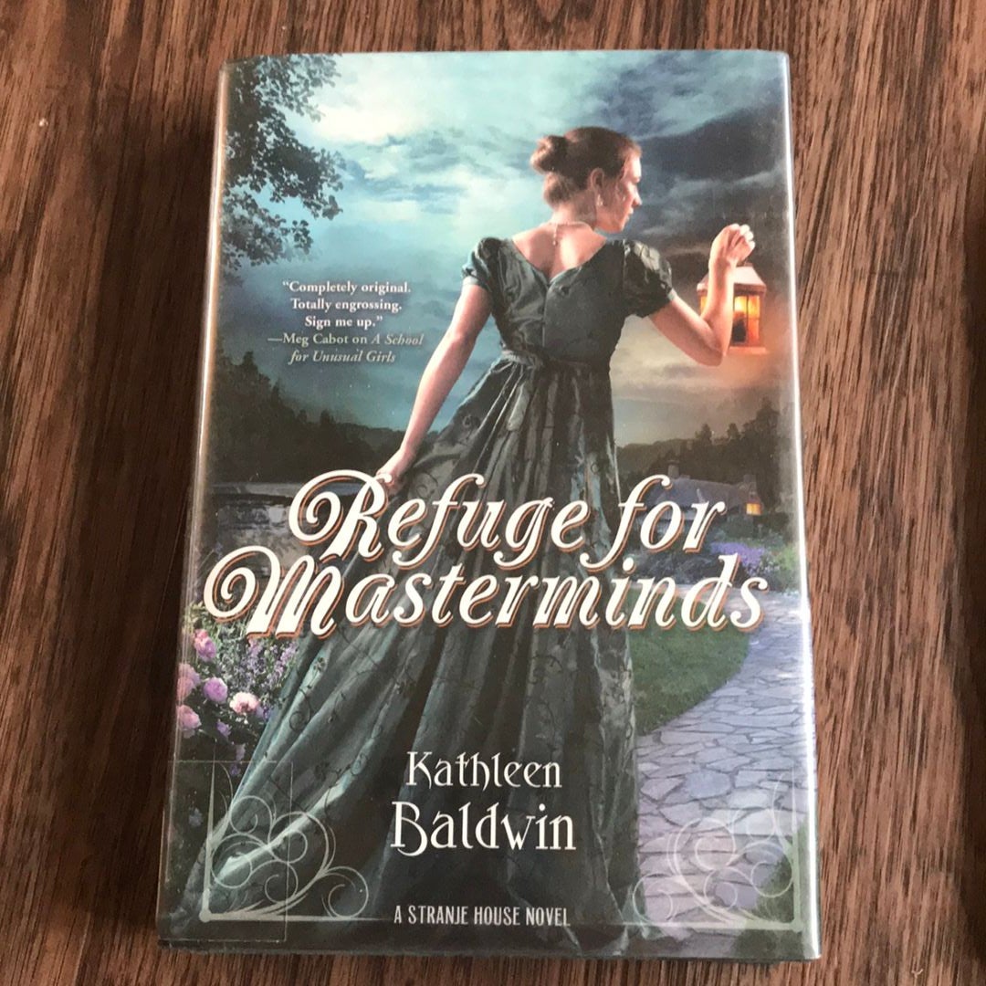 Refuge for Masterminds by Kathleen Baldwin, Hardcover | Pangobooks
