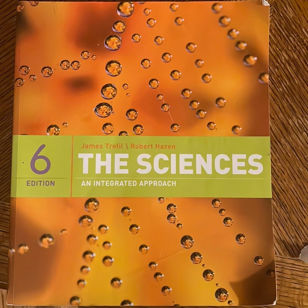 The Sciences by James Trefil, Robert M. Hazen